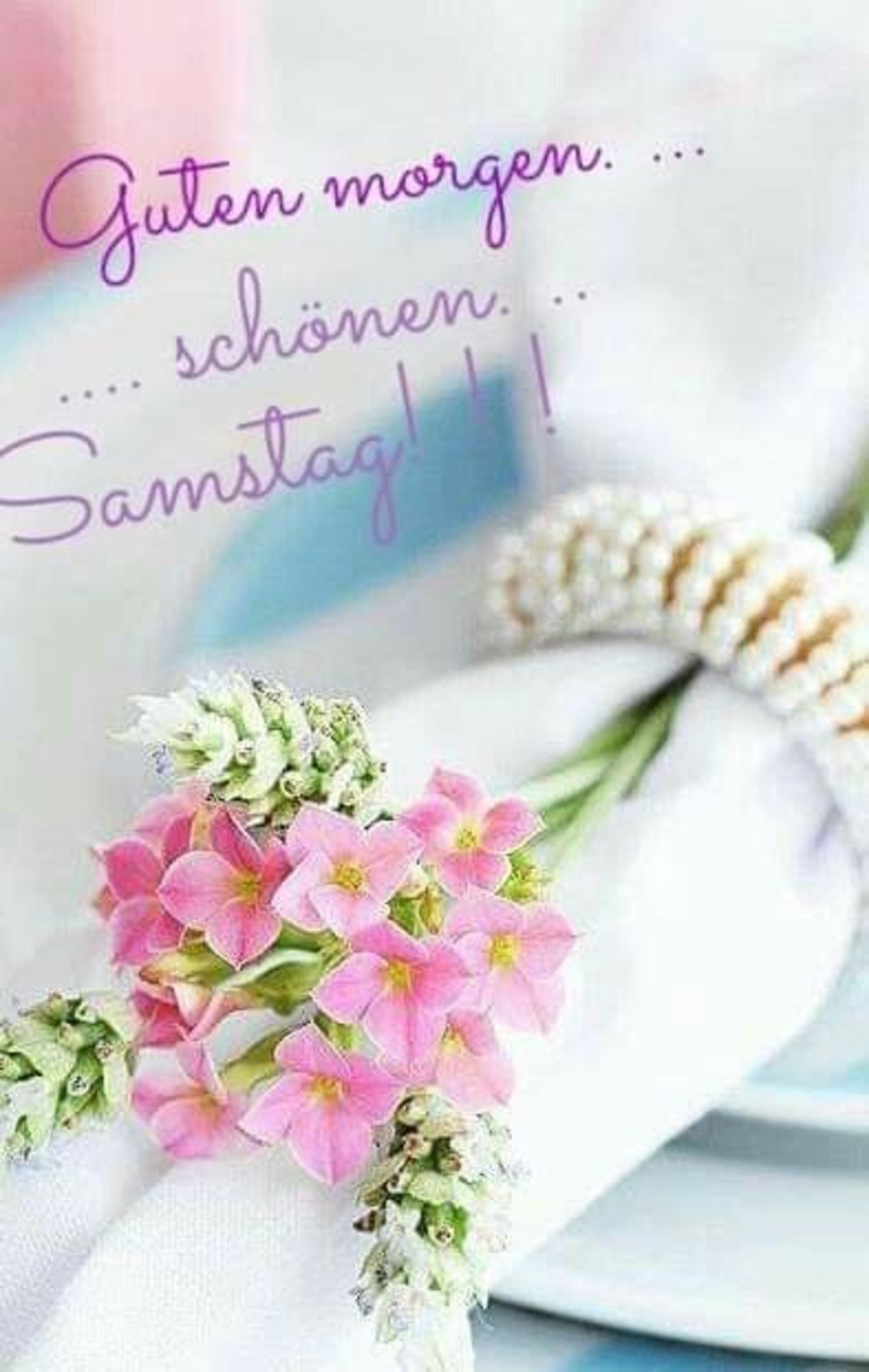Fabelhafte Schãnen Samstag Spruch Bild