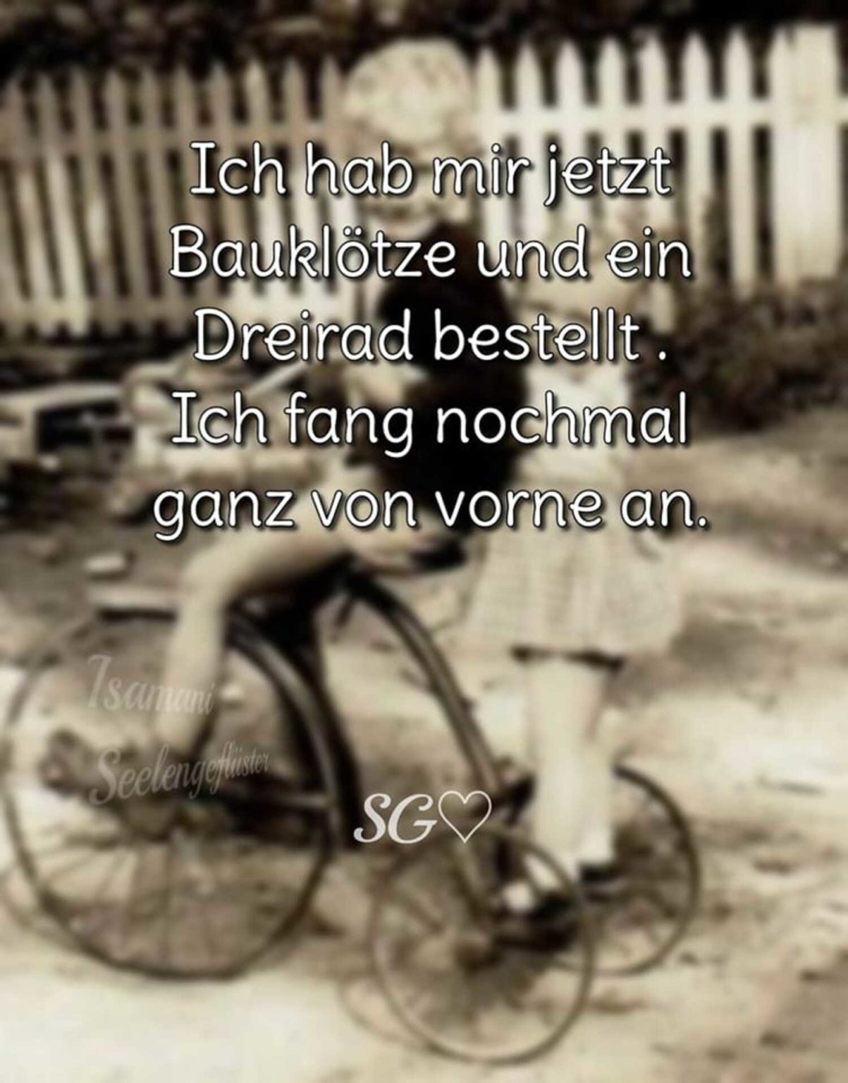 Ich hab mir jetzt bauklötze und ein dreirad bestellt - GBPicsBilder.com